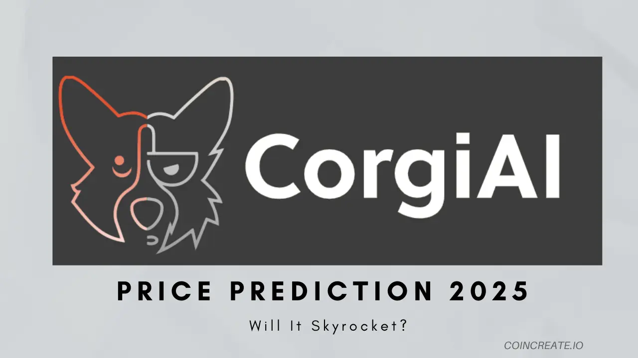 CorgiAI (CORGIAI) Crypto Price Prediction 2025 – Will It Skyrocket?